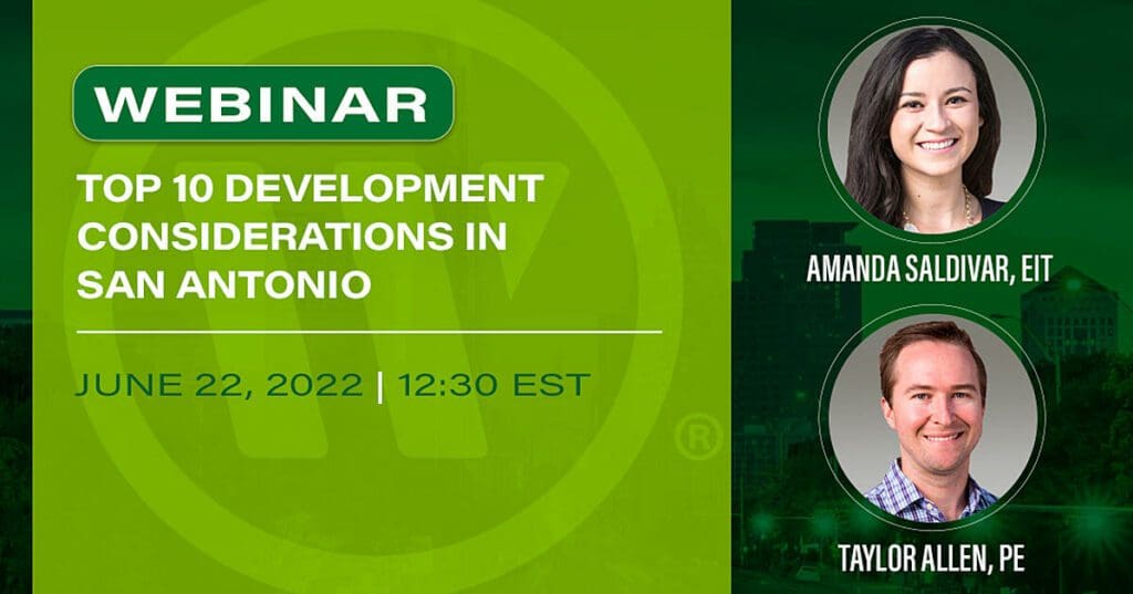 Webinar Recap: Top 10 Development Considerations in San Antonio - WGI