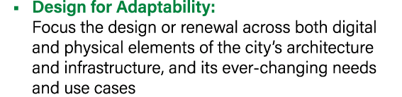 The Adaptive City: Three Steps To Achieving The Future's Smart City