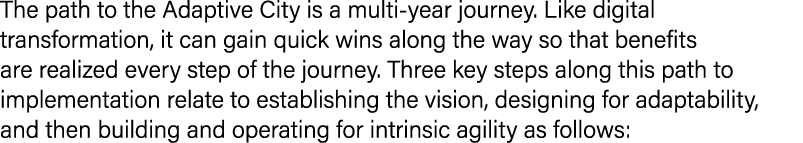 The Adaptive City: Three Steps To Achieving The Future's Smart City